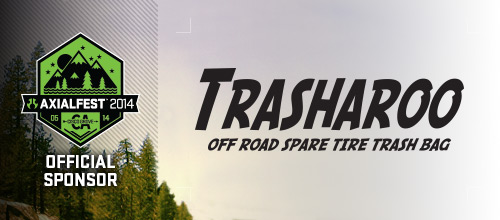 AXIALFEST 2014 Sponsor: Trasharoo | Axial Adventure